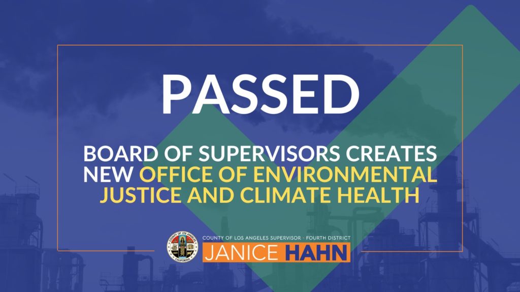 Supervisors Vote to Create new Office of Environmental Justice and Climate Health – Supervisor ...